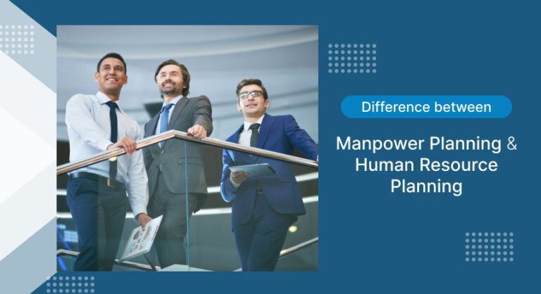 Difference Between Manpower and Human Resource Planning